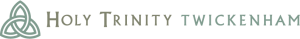 Holy Trinity Twickenham – Loving God, Loving People